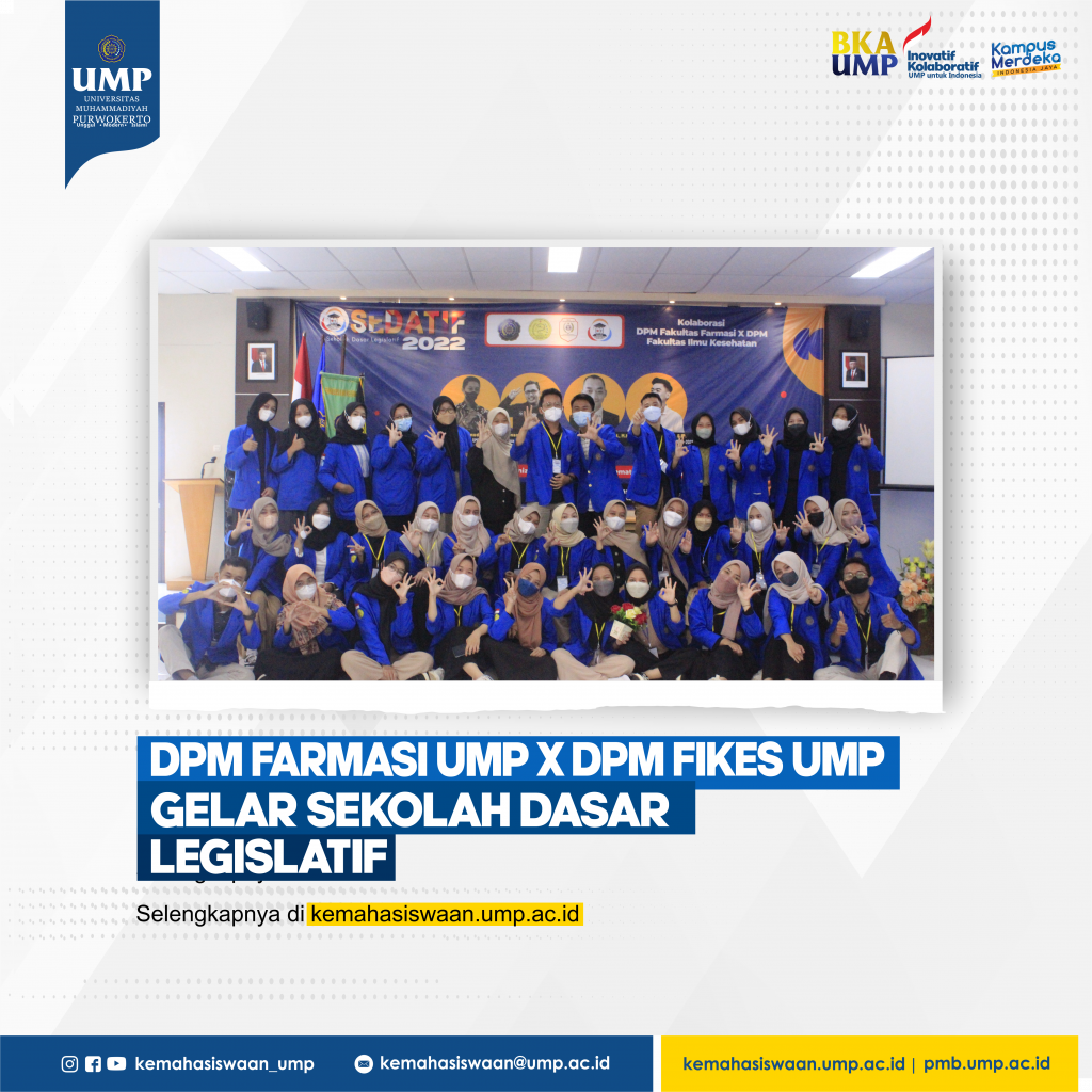 DPM FARMASI UMP X DPM FIKES UMP GELAR SEKOLAH DASAR LEGISLATIF